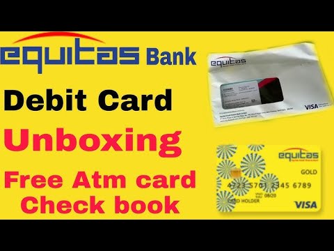 Equitas bank debit card unboxing | equitas zero balance account ...
