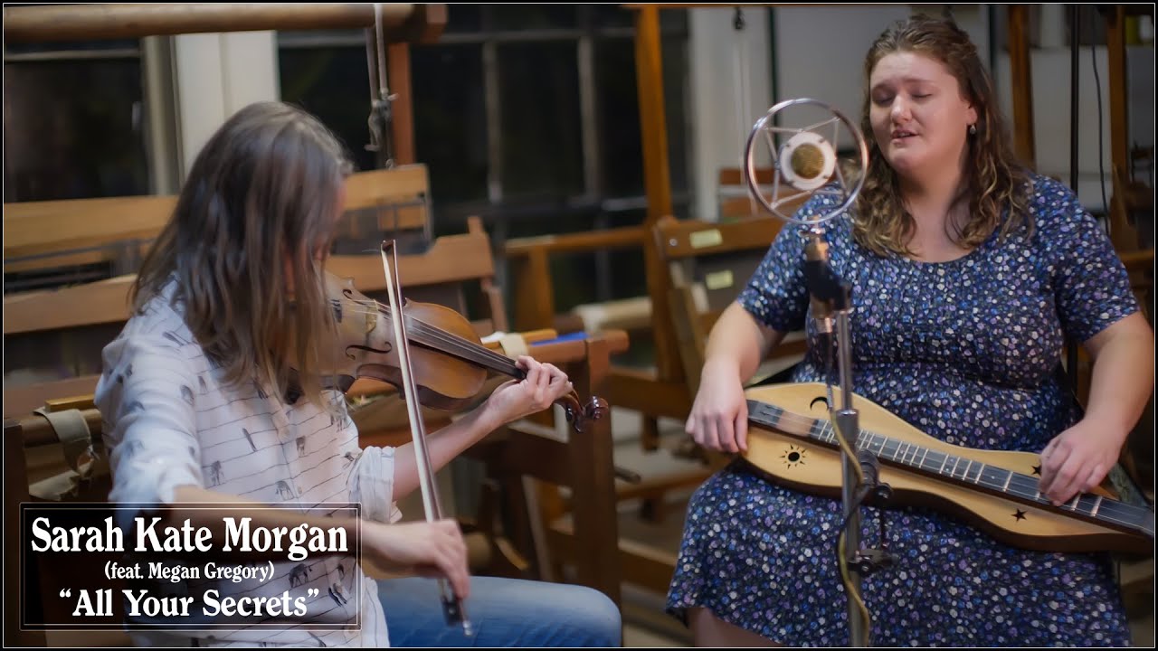 Sarah Kate Morgan (feat. Megan Gregory) - All Your Secrets - YouTube