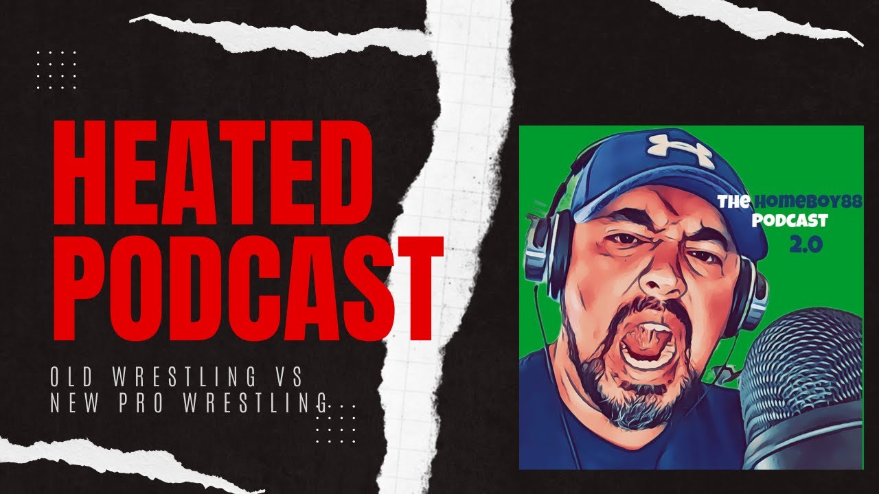 HEATED DEBATE Old WWF Wrestling vs New WWE wrestling Homeboy88& Brendan ...