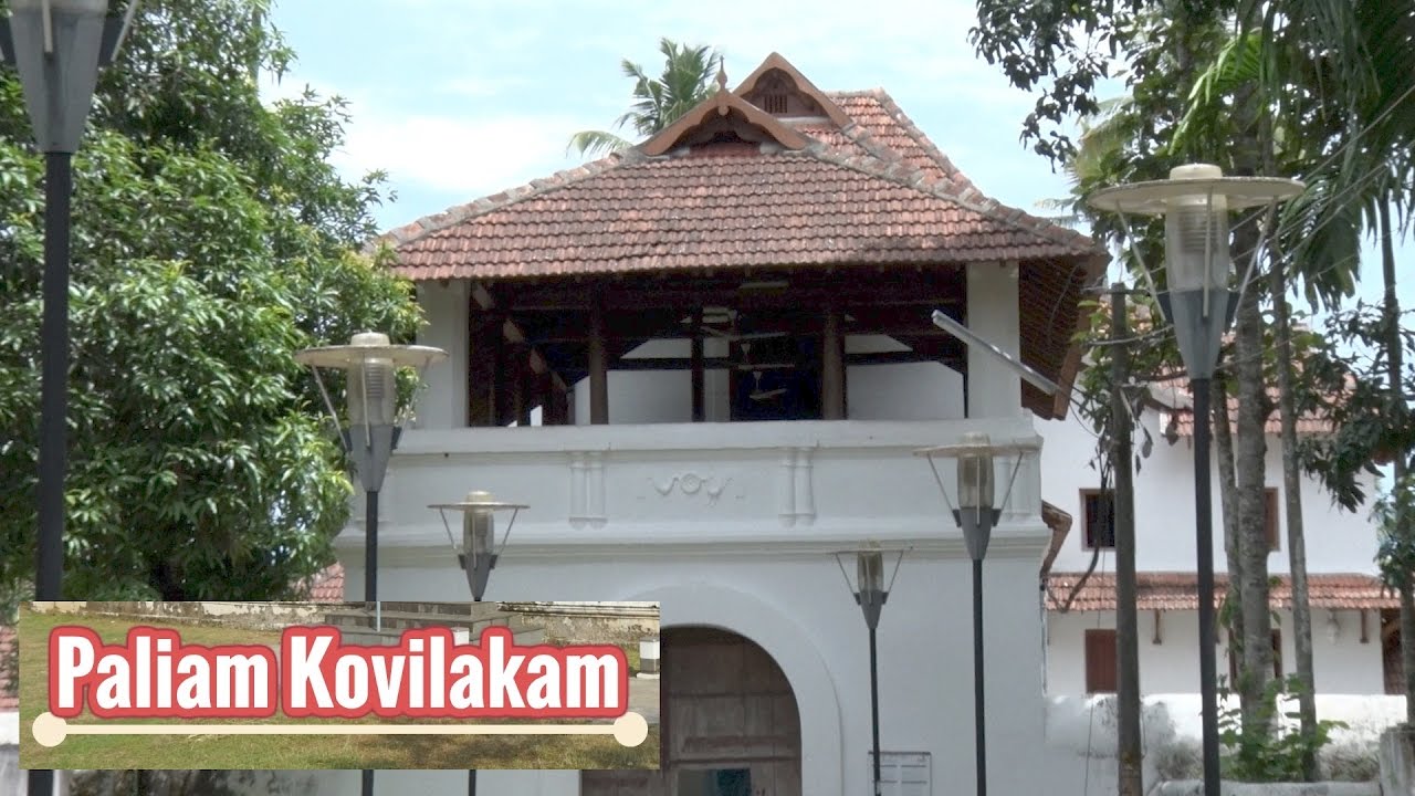 Paliam Palace | Kerala Heritage - YouTube