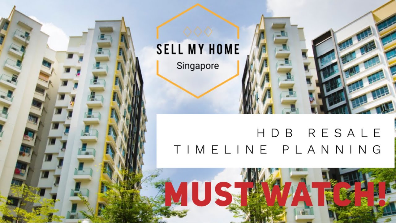 Sell My Home SG | Explainer Video |HDB Resale Timeline Planning for HDB ...