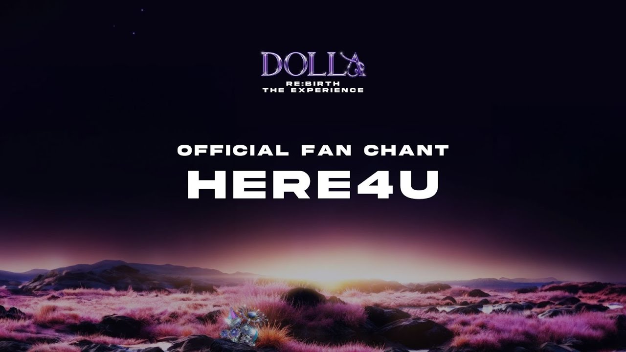 DOLLA - Here4U (Official Fan Chant Audio) - YouTube