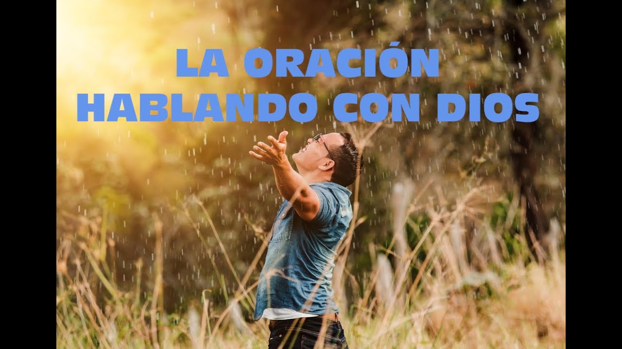 5. La oración. Si Jesús oraba... ¿Cuánto más nosotros? - YouTube