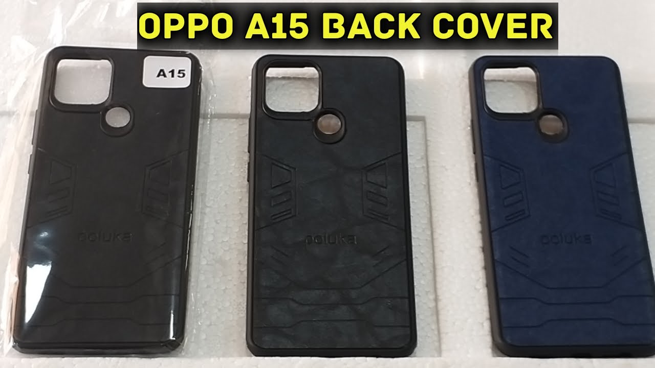 Oppo A15 Back Cover / Oppo A15 Back Cases / Oppo A15 Cases - YouTube