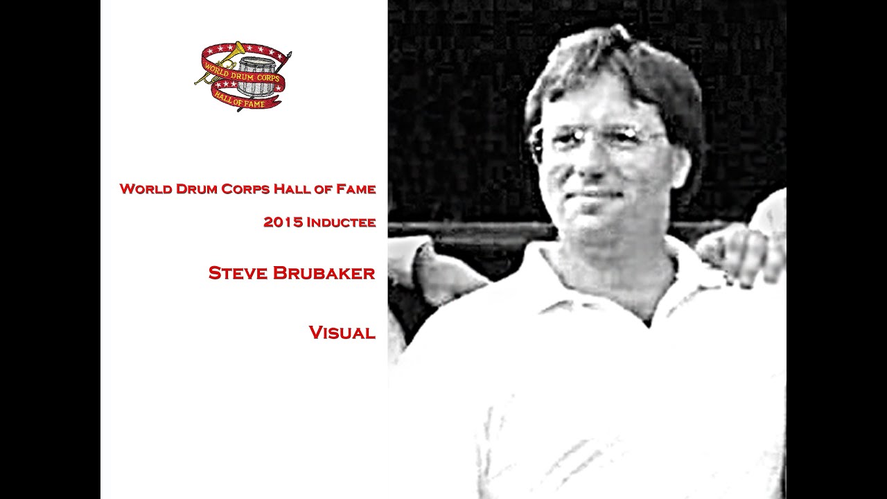 Steve Brubaker - World Drum Corps Hall of Fame 2015 Inductee - YouTube