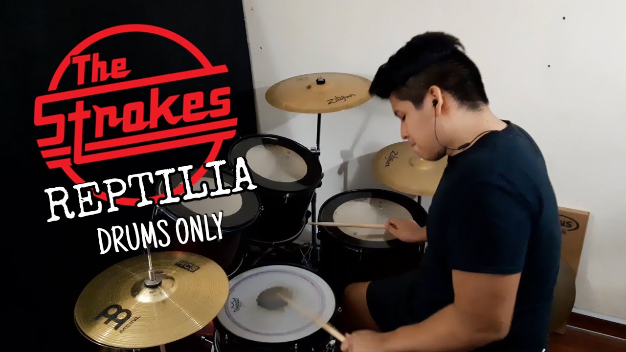 Reptilia - The Stokes | Drums Only - YouTube