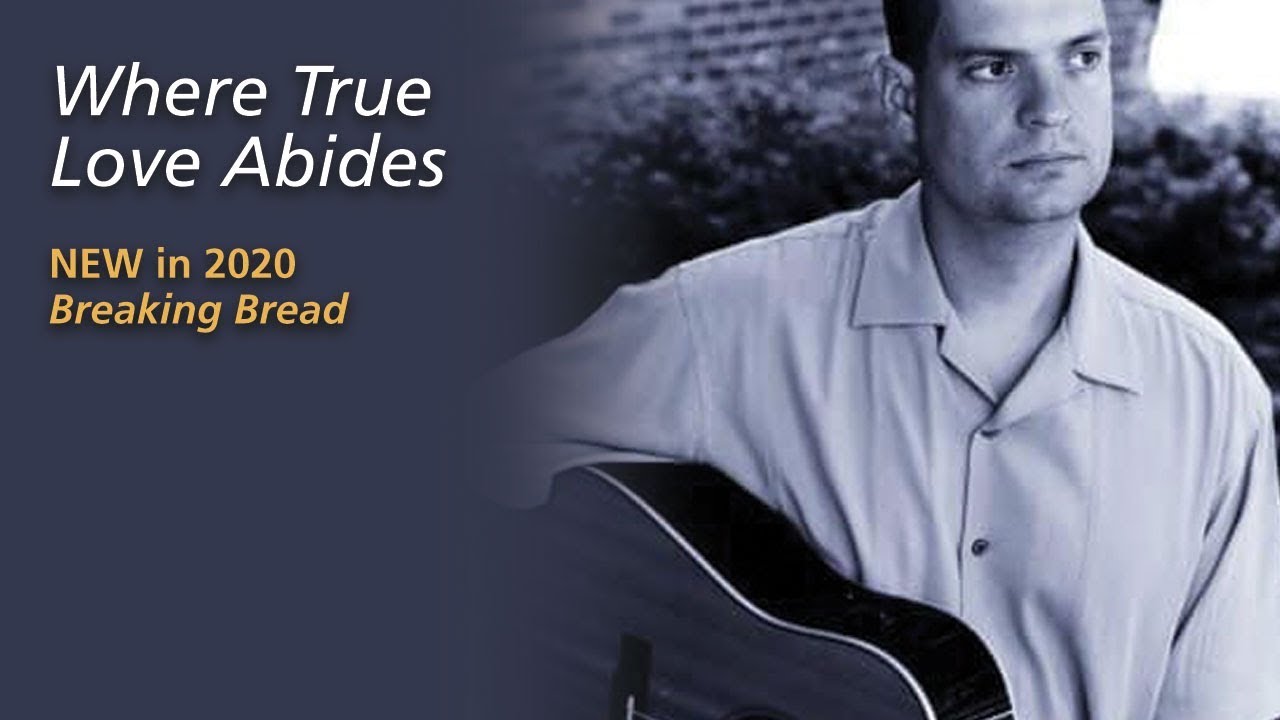Where True Love Abides by Gregory Norbet - YouTube