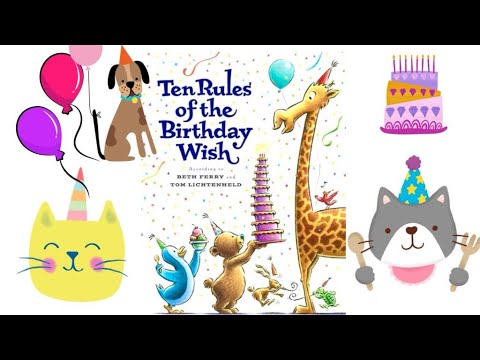 10 Rules of the Birthday Wish | Interactive Kids Book Read Aloud ...