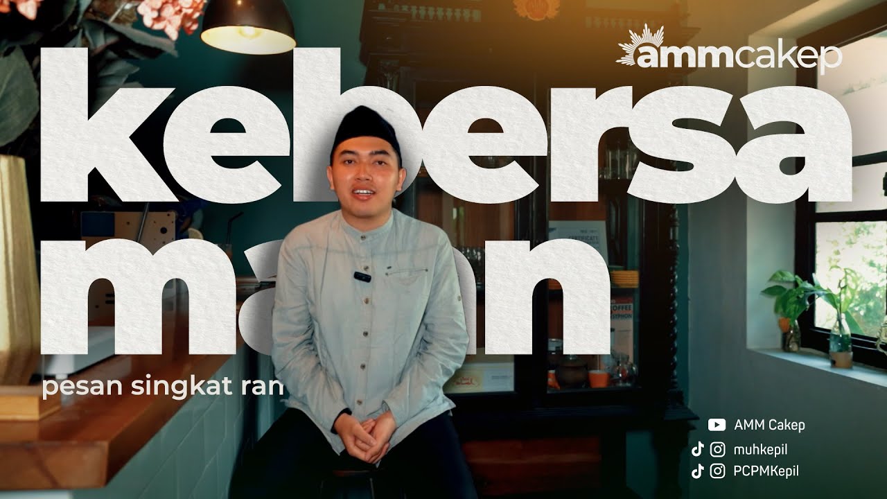 KEBERSAMAAN - Pesan Singkat Ramadan - Ust. Muhammad Hasbi Assidiqi, S ...