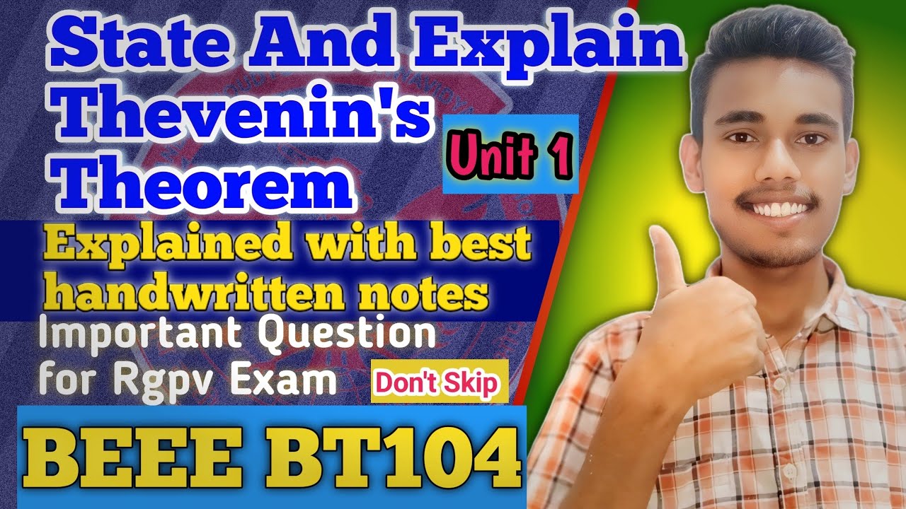 Thevenin's Theorem And It's Explanation | Rgpv Exam BEEE Important ...