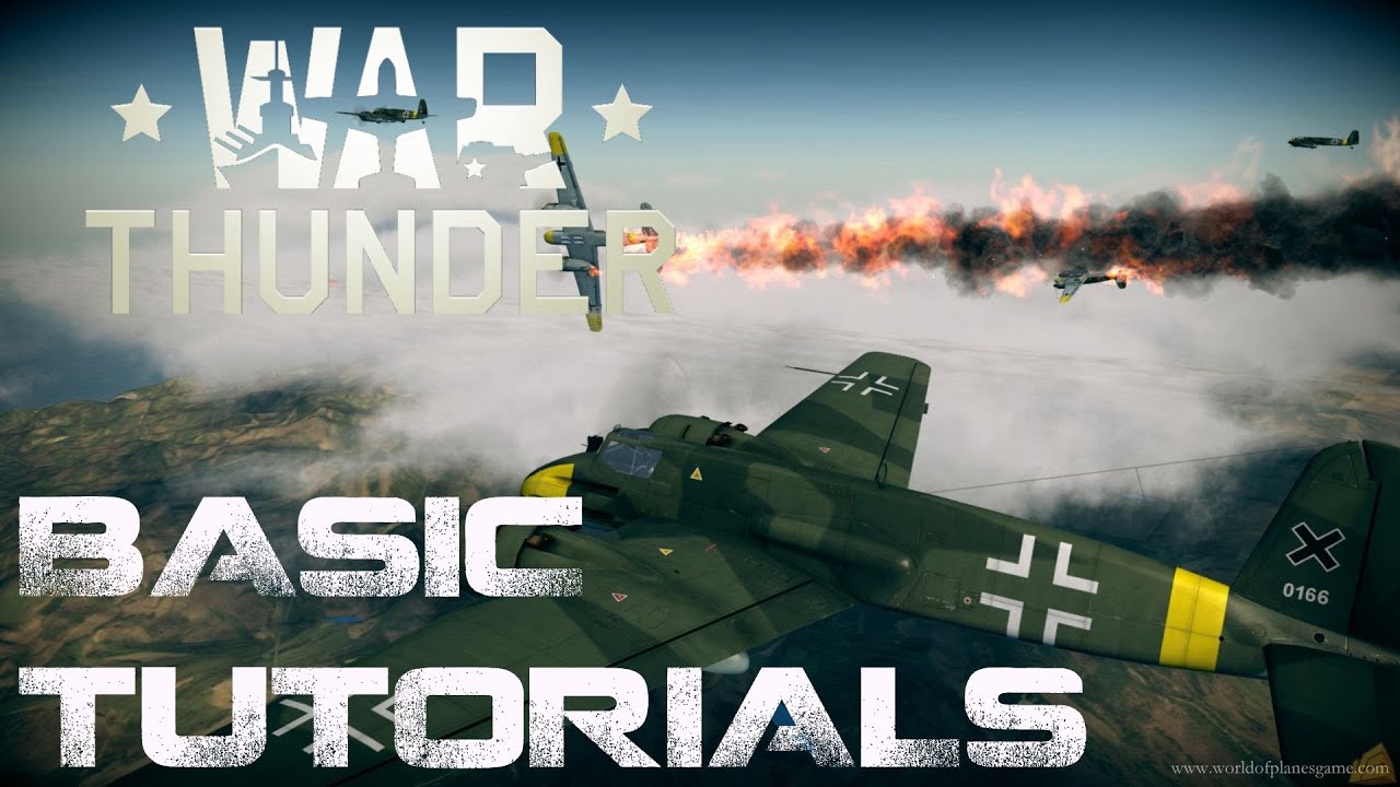 War Thunder Basic Tutorial. (Part 1 of 3) with Scottymar and Mully - YouTube
