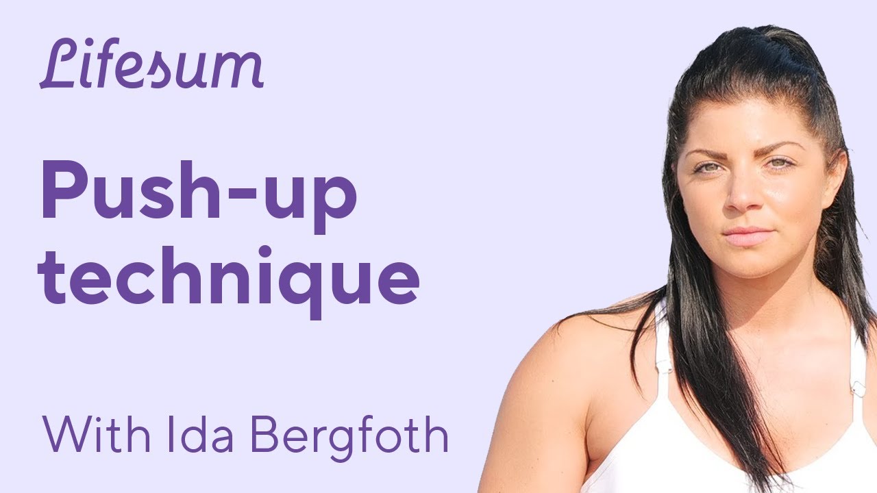 Perfect your push-up technique with Ida Bergfoth | Lifesum - YouTube