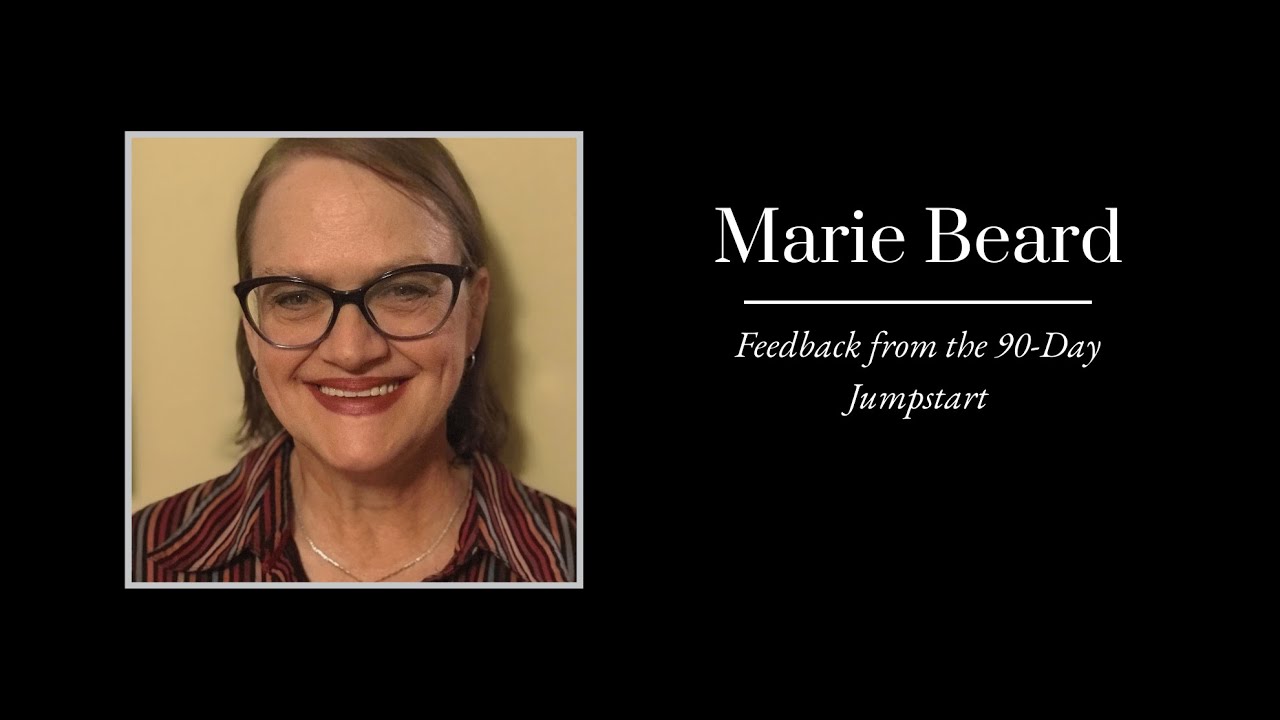 Marie Beard's Feedback on the 90-Day Jumpstart - YouTube