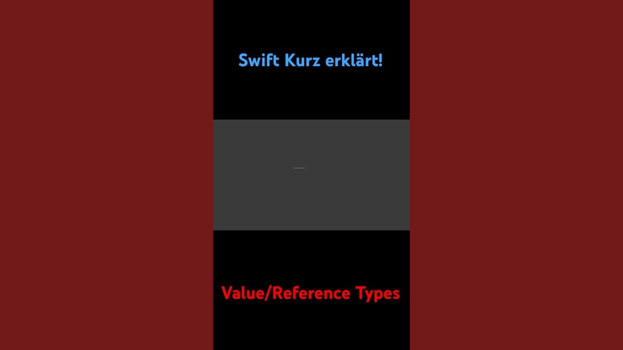 Reference/Value Swift schnell erklärt! #swiftprogramming #programmieren #deutsch #types - YouTube
