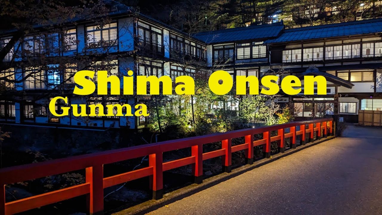 Gunma Shima Onsen Tamura ★★spirited Away★★ 群馬県四万温泉(千と千尋) Youtube
