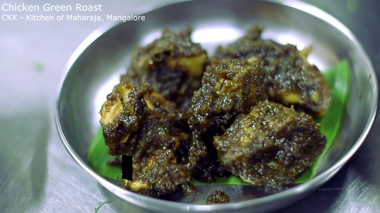 Chicken Green Roast - CKK - Kitchen of Maharaja - Restaurant ...