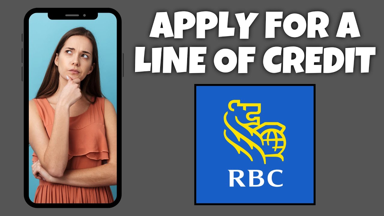 How To Apply For A Line Of Credit On RBC Mobile App | Step By Step ...