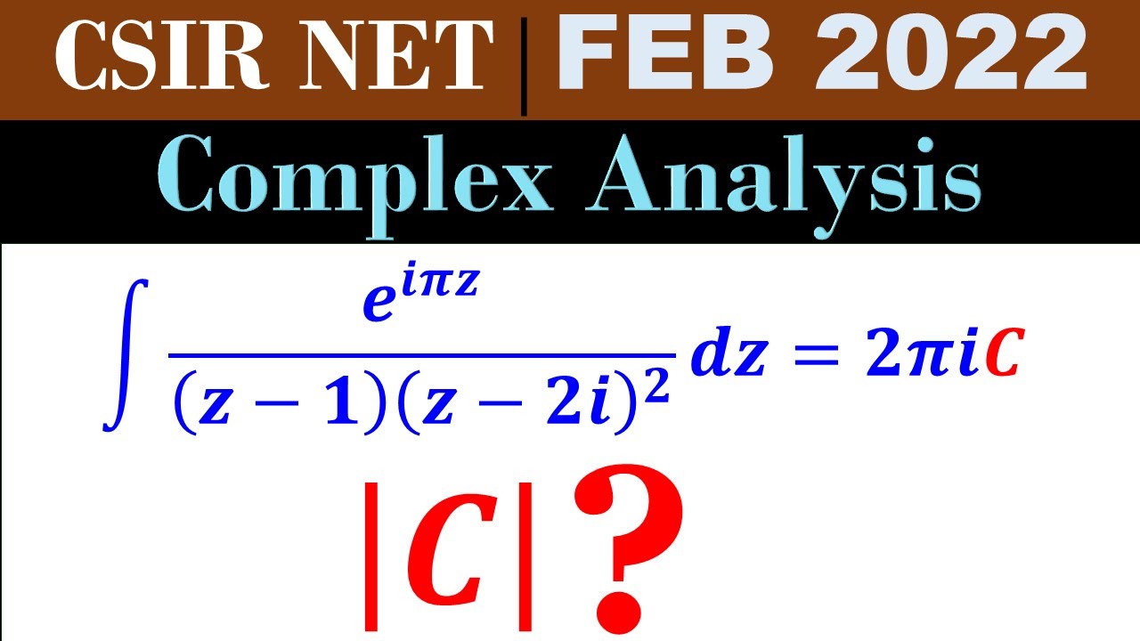 #csirnet #mathematics #Feb2022 | Cauchy Integral Formula - Complex ...