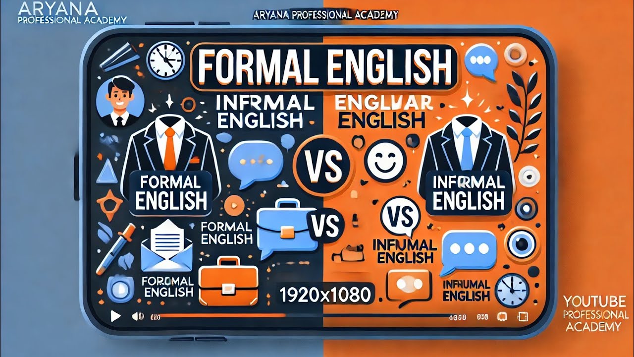 Formal vs Informal English: Key Differences Explained! - YouTube