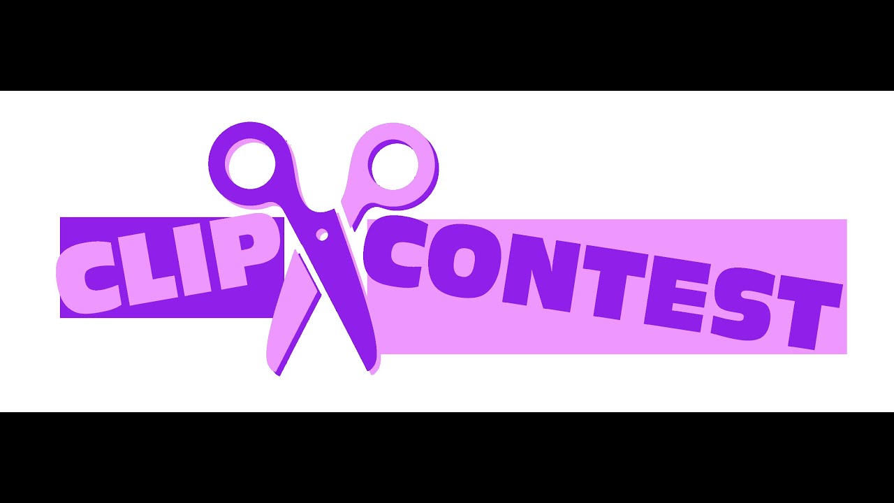 Clip Contest! - YouTube