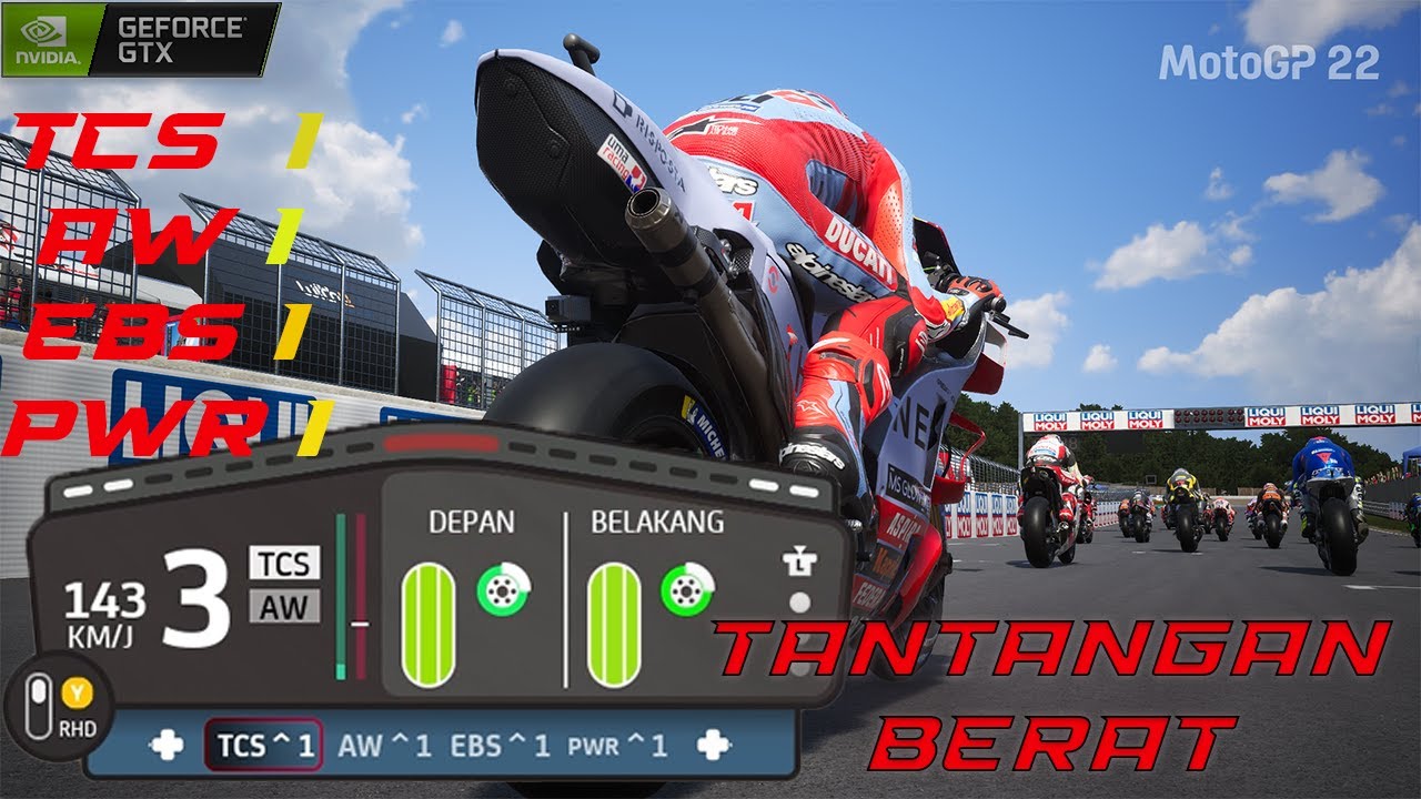TANTANGAN KE DUA TCS 1 EBS 1 AW 1 PWR 1 APA BISA MOTO GP 22 NVIDIA GTX 1650 SUPER - YouTube