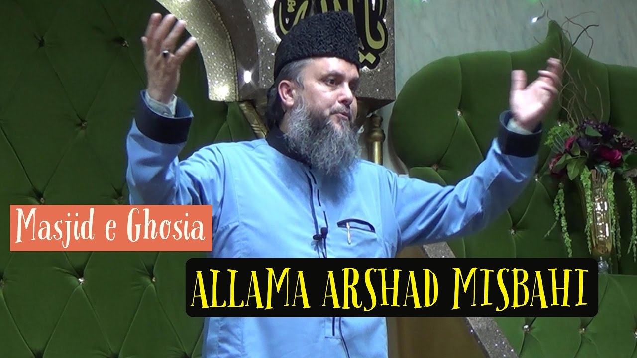 Allama Arshad Misbahi - 4 April 2017 - Urs e Ghareeb Nawaz - Bolton UK ...