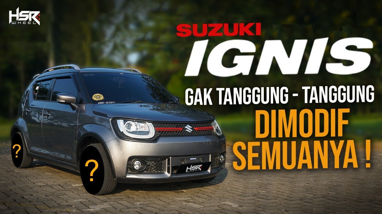 Modifikasi Suzuki Ignis Gak Tanggung-tanggung. Semuanya di Modif Boy ...