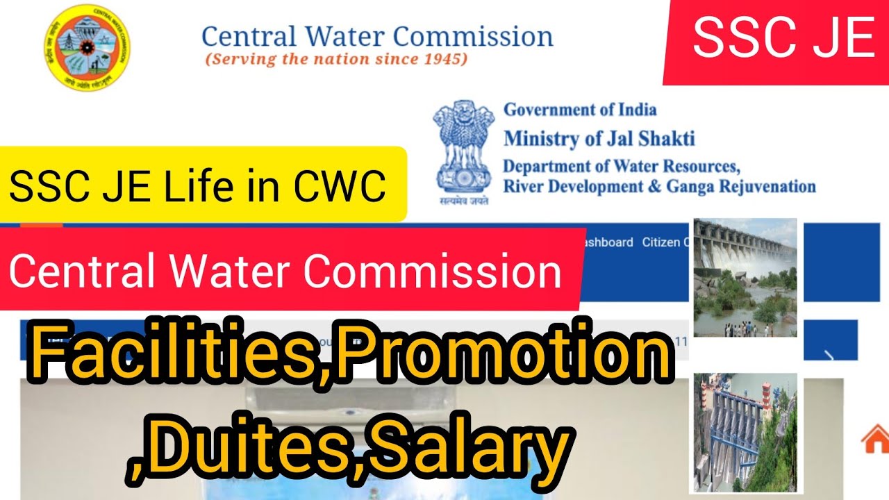 SSC JE 2024 Central Water Commission Life Style || Trasfer || Salary ...