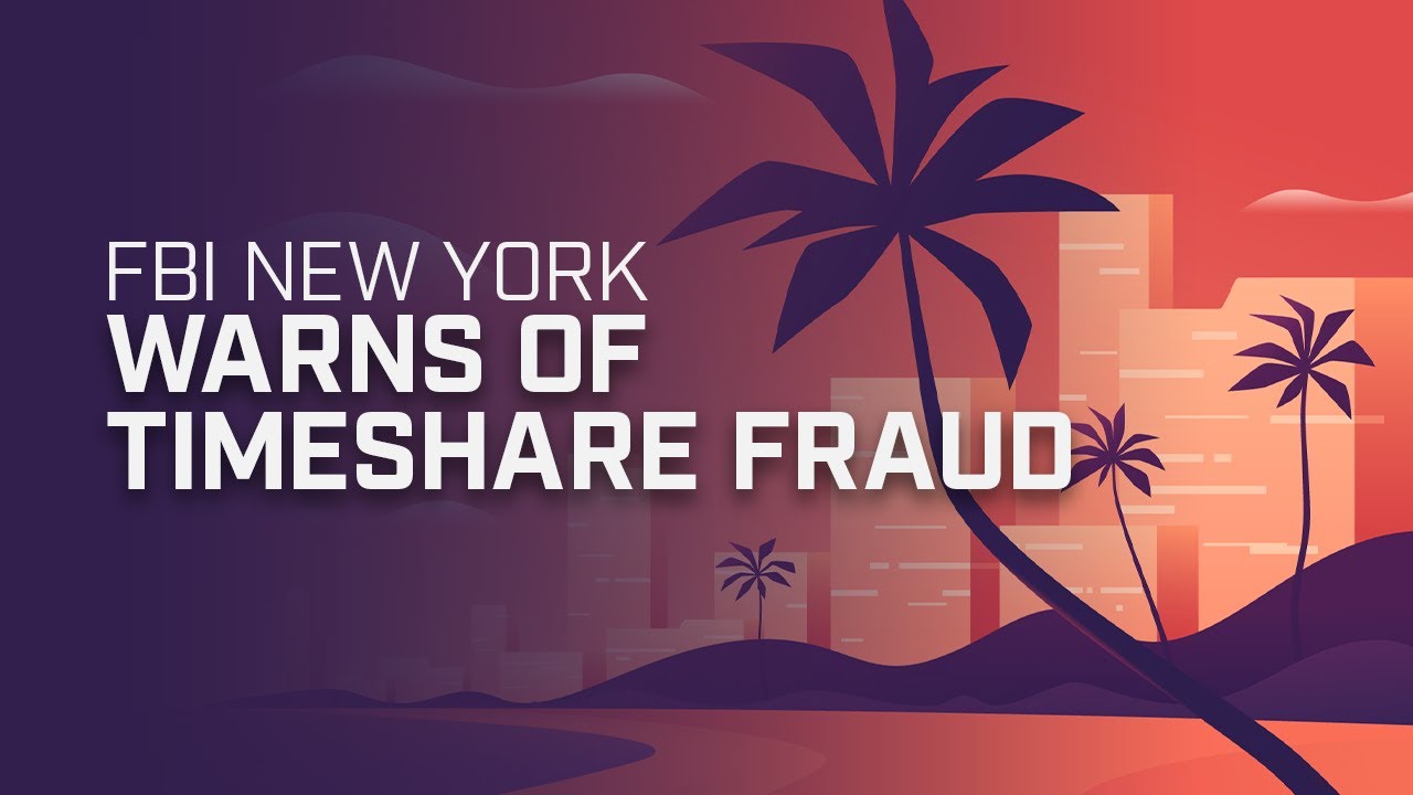 FBI New York Timeshare Fraud PSA - YouTube