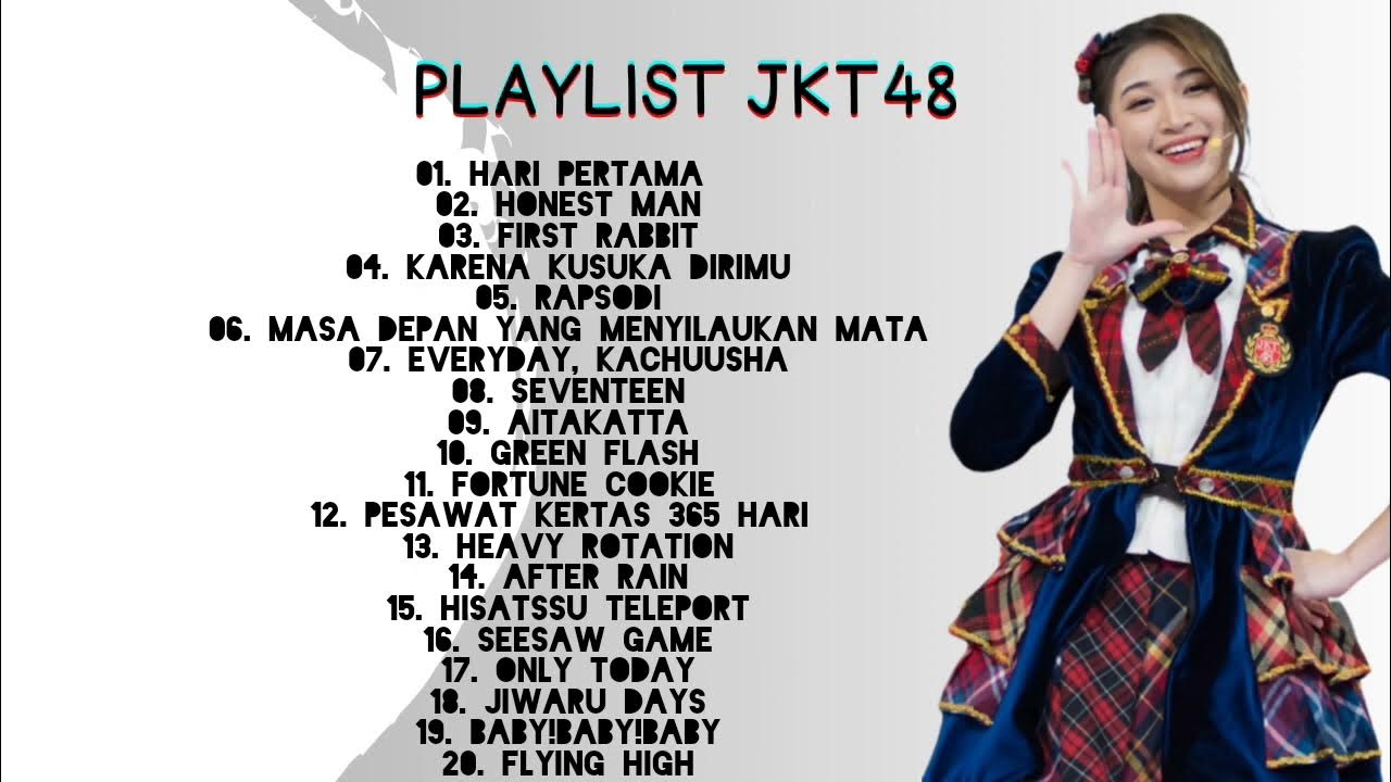 KUMPULAN LAGU JKT48 - YouTube