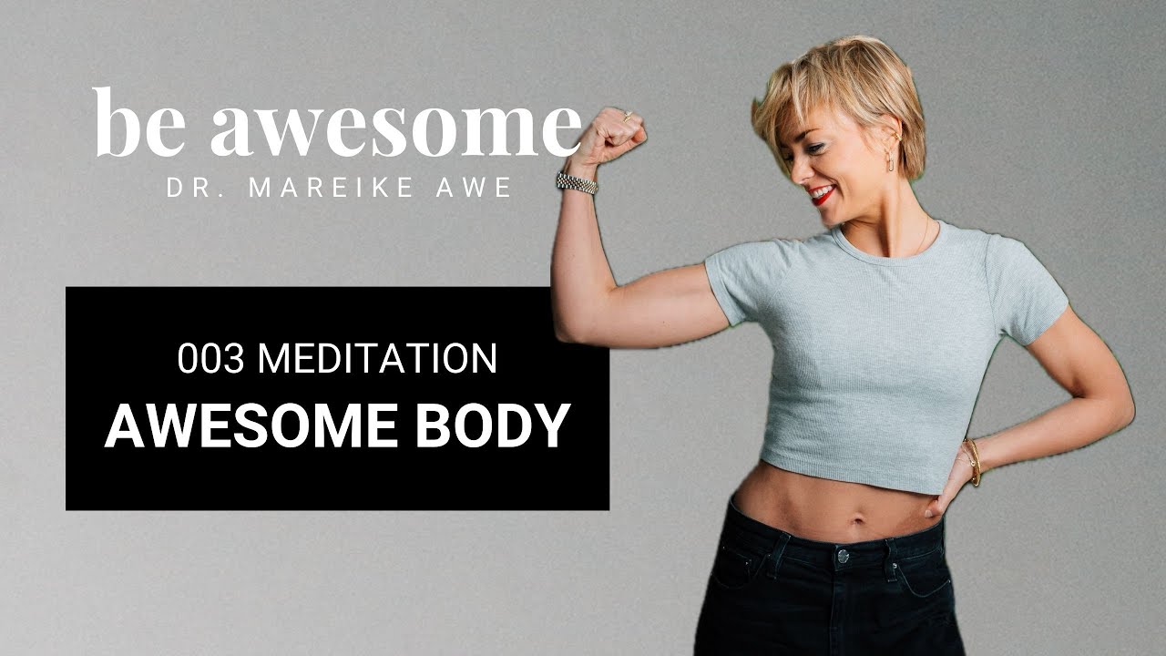 Meditation - Awesome Body - YouTube