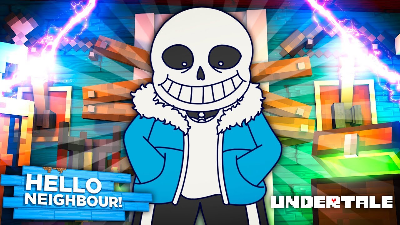 Minecraft - HELLO NEIGHBOR IS BURIED BY SANS FROM UNDERTALE - YouTube