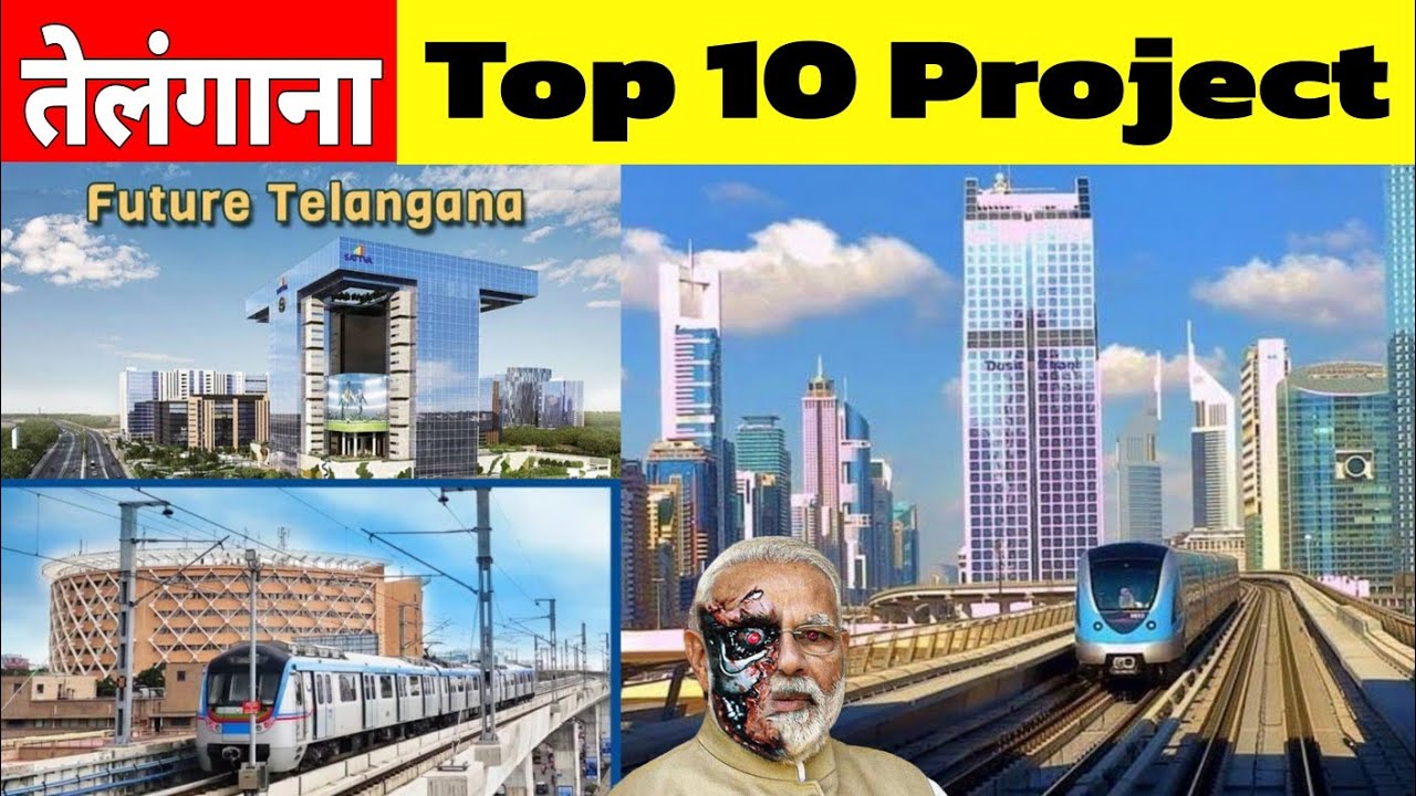 Mega Projects of Telangana | Upcoming Infrastructure Project of ...
