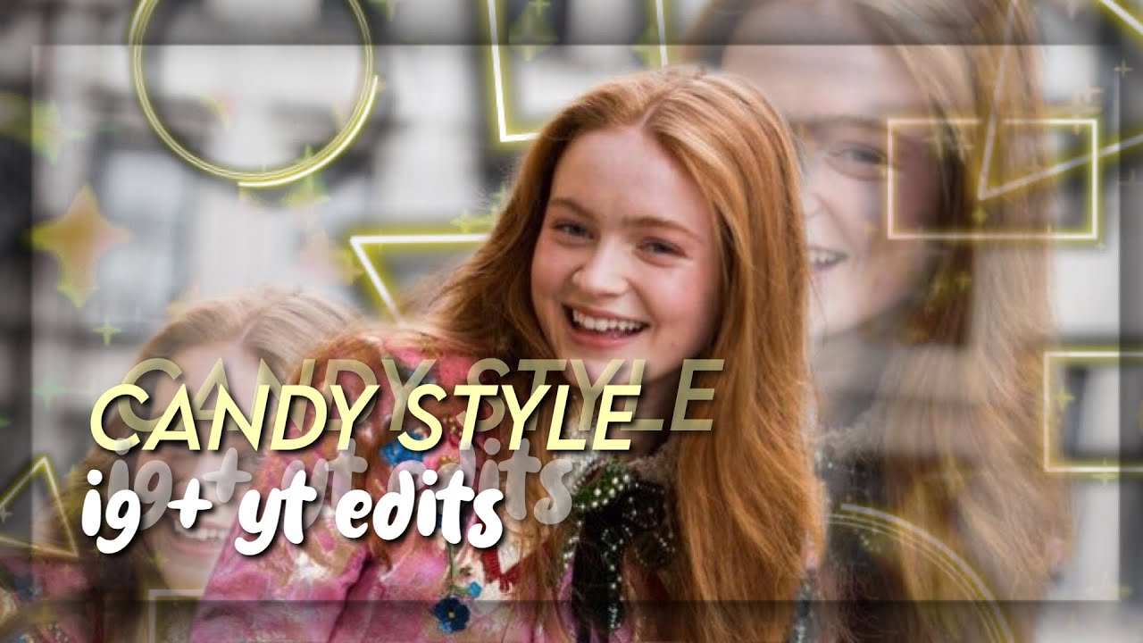 amazing candy style edits pt. 2 - YouTube