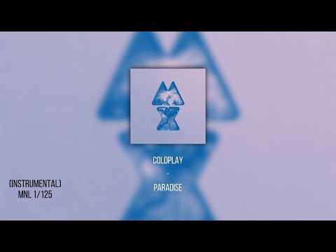 Coldplay - Paradise (Slowed & Reverb) [Instrumental]