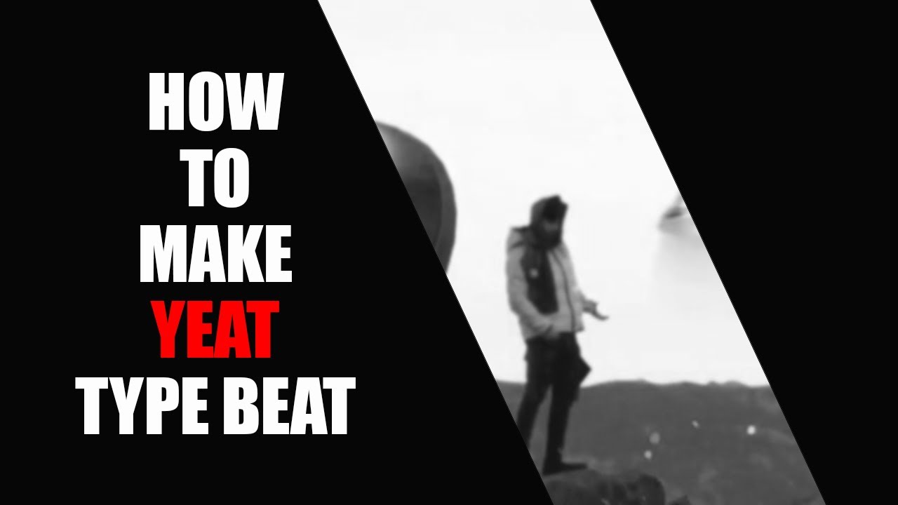 MAKING A BEAT FOR YEAT | FL STUDIO TUTORIAL 2021 - YouTube