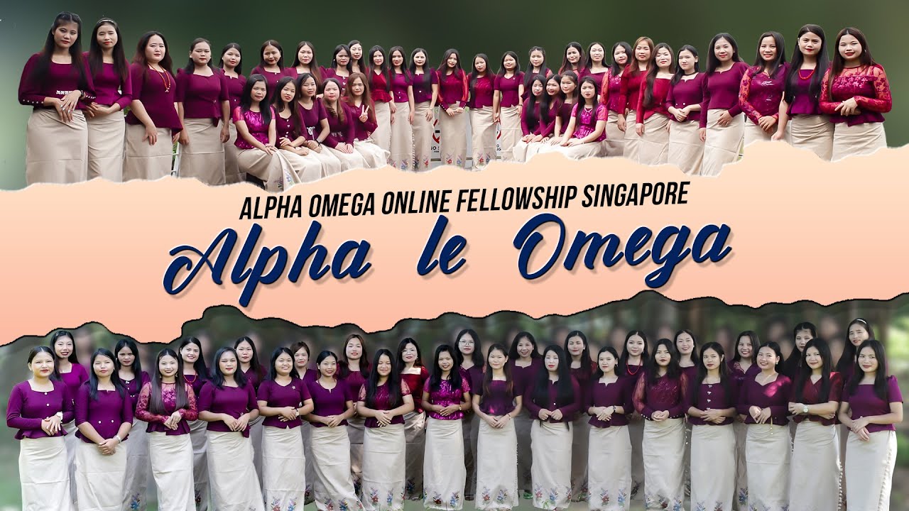 ALPHA LE OMEGA || Alpha Omega Prayer Fellowship, Singapore - YouTube