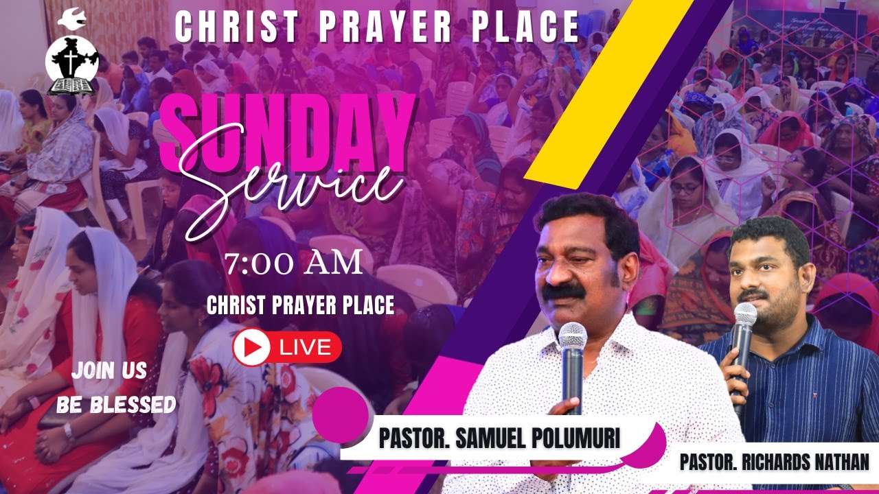 SUNDAY SERVICE | 28-04-2024 | PS SAMUEL POLUMURI | PS RICHARDS NATHAN | CPP LIVE - YouTube