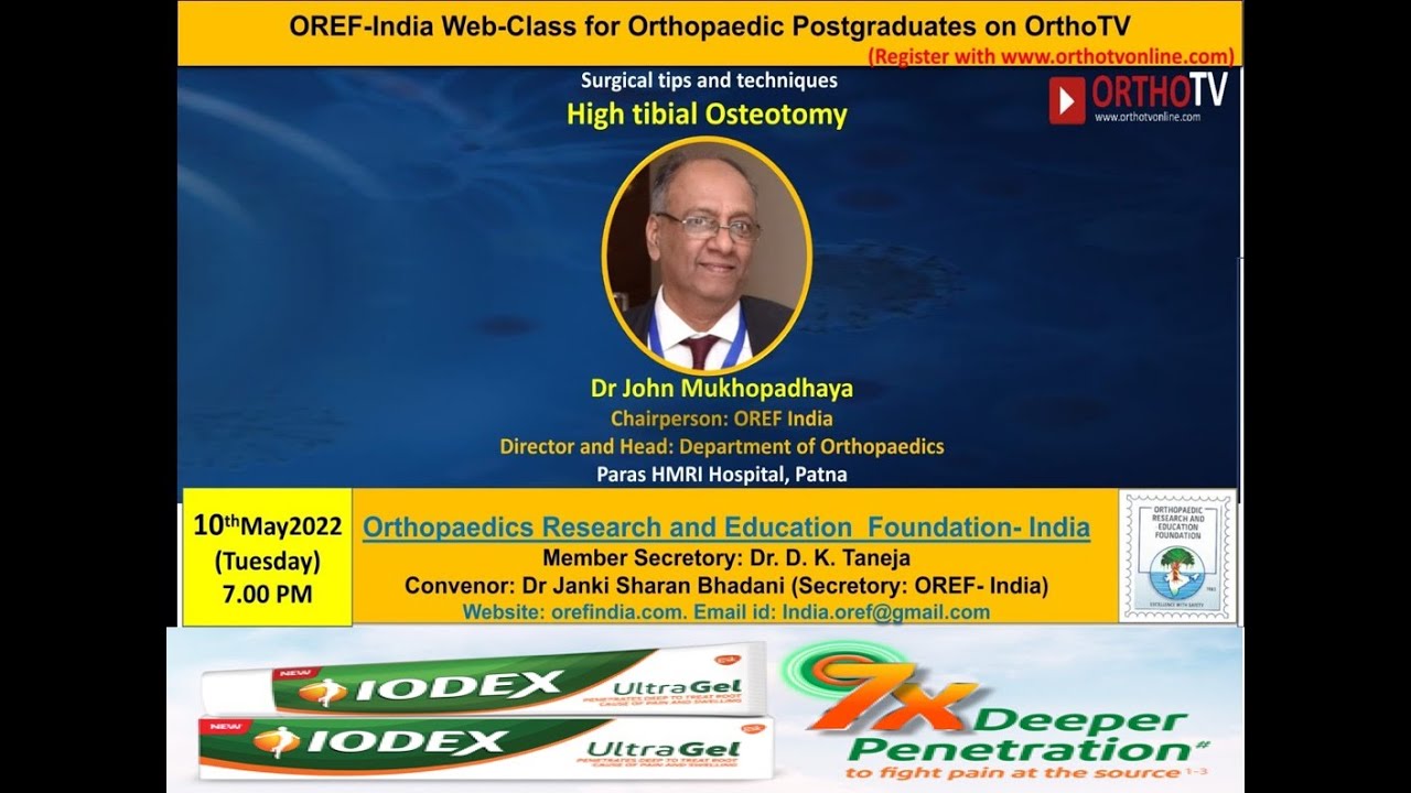 OREF India Web-class for Orthopaedic Postgraduates - High Tibial ...