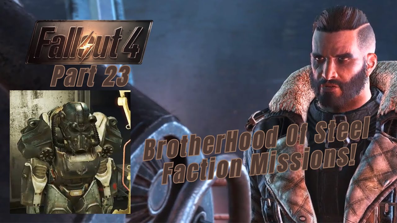 Fallout 4 Part 23 || Shadow of Steel - YouTube