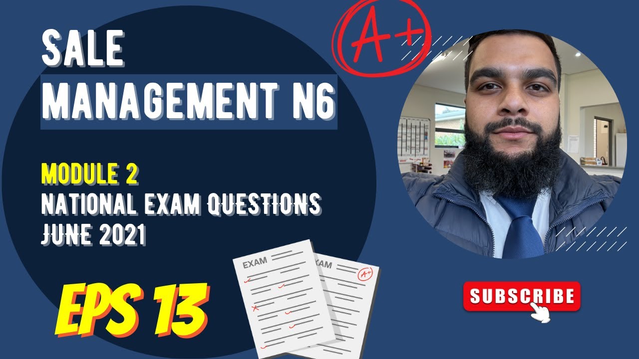 Sales Management N6 - Module 2 Questions - National Exam Paper June ...