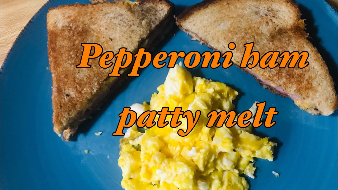 Pepperoni Ham patty melt - YouTube