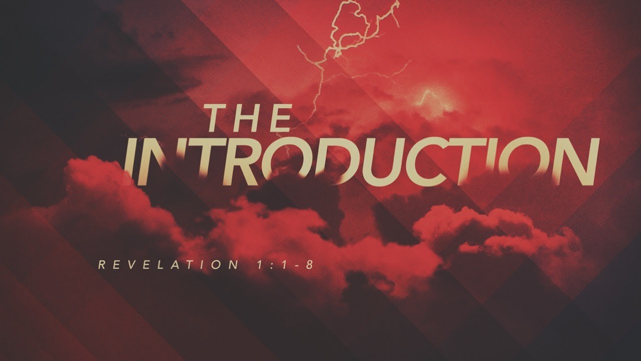 The Introduction (Revelation 1:8) - YouTube