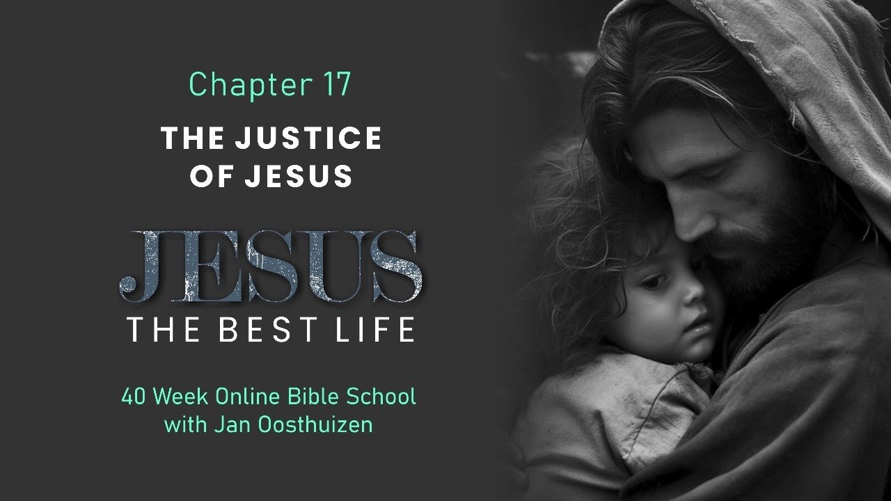 #17 The Righteous Justice of Christ - YouTube
