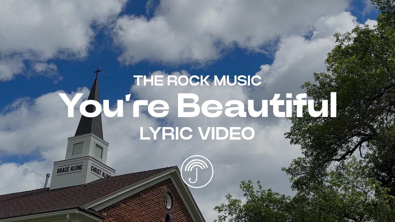 You're Beautiful (Lyric Video) - The Rock Music, Caleb Yetton - YouTube