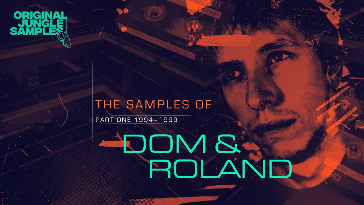 The Samples of Dom & Roland, Part 1 (1994-1999) - YouTube