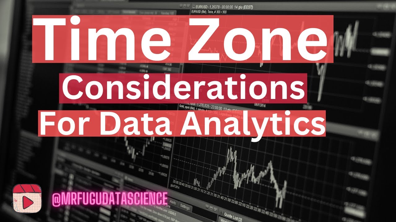 Time Zone Considerations for Times Series Data for Data Scientists or ...