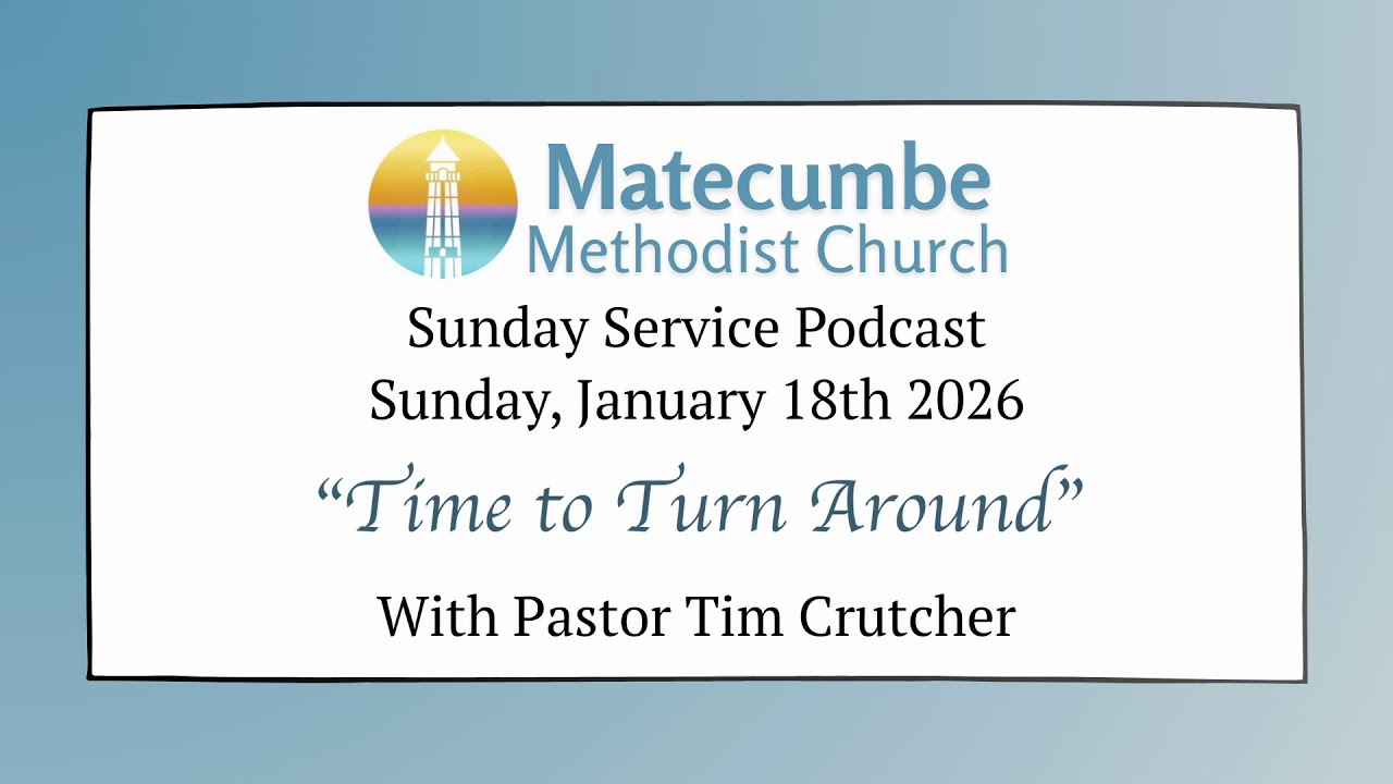 Sunday, January 18th 2026 - "Time to Turn Around" - YouTube