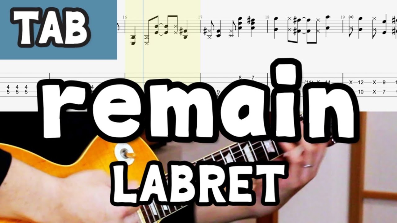 【TAB】remain - LABRET【GUITAR COVER】 - YouTube