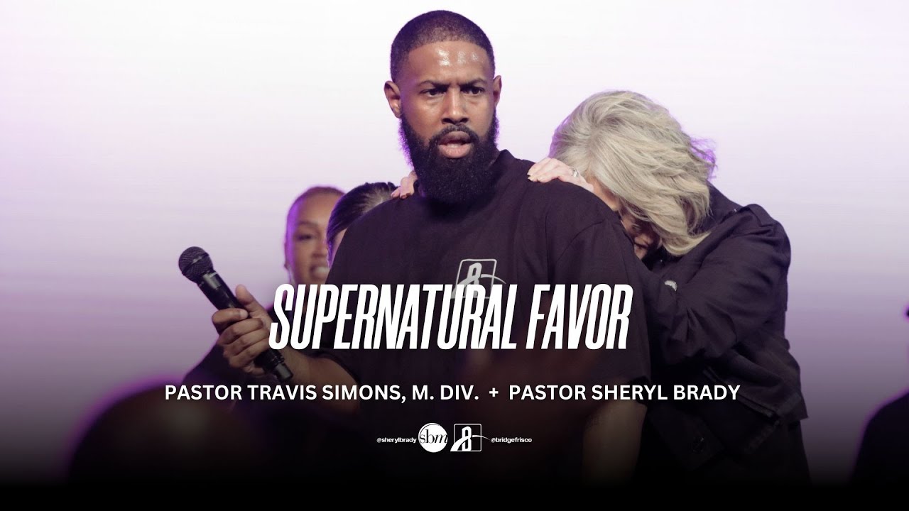The Bridge Frisco 06/22/2025 | "Supernatural Favor" Pastor Travis ...